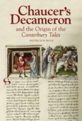 Chaucer's Decameron and the Origin of the Canterbury Tales book by ...