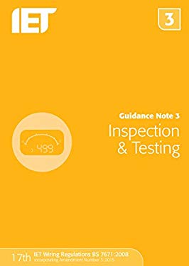 Guidance Note 3: Inspection and Testing used book by The Institution of ...