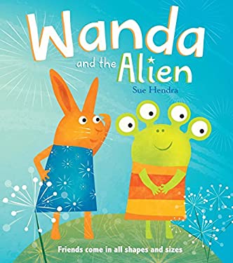 Wanda and the Alien used book by Sue Hendra: 9781849410182