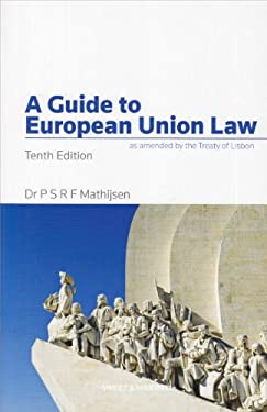 A Guide to European Union Law used book by P. S. R. F. Mathijsen ...