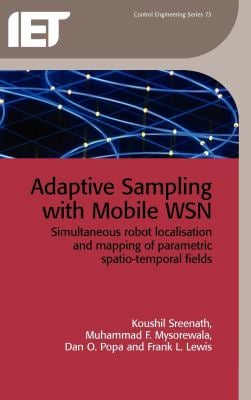 Adaptive Sampling with Mobile WSN : Simultaneous Robot Localisation and Mapping of Paramagnetic ...