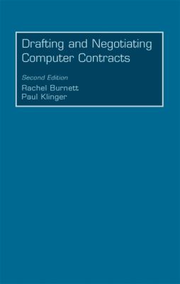 Drafting and Negotiating Computer Contracts copy by Rachel Burnett ...