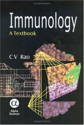 Immunology : A Textbook book by C. V. Rao: 9781842652558