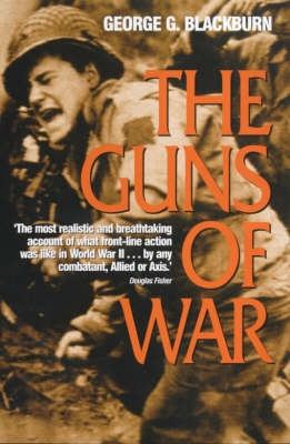 The Guns of War book by George G. Blackburn: 9781841192109