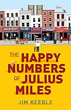 The Happy Numbers of Julius Miles used book by Jim Keeble: 9781846882487
