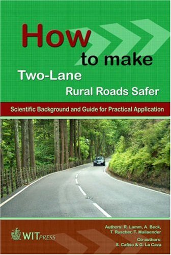 How to Make Two-Lane Rural Roads Safer: Scientific Background and Guide ...