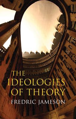 Ideologies of Theory used book by Fredric Jameson: 9781844672776