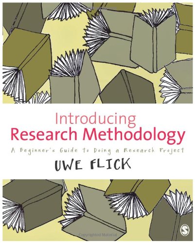 Introducing Research Methodology : A Beginner's Guide to Doing a ...