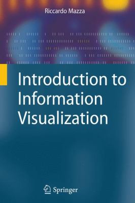 Introduction to Information Visualization book by Riccardo Mazza: 9781848002180