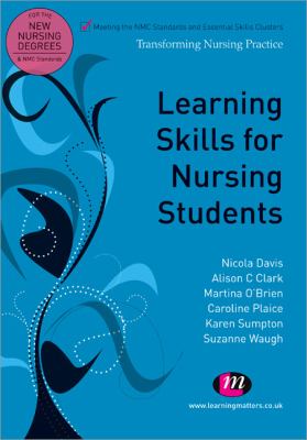 Learning Skills for Nursing Students used copy by Nicky Davis, Martina ...