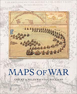 Maps of War book by Miles Baynton-Williams, Ashley Baynton-Williams ...