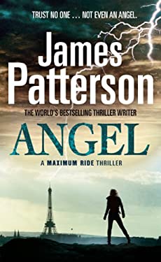 Maximum Ride : Angel used book by James Patterson: 9781846054679