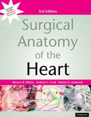 Surgical Anatomy of the Heart book by Andrew C. Cook: 9781841100289