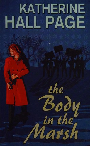 The Body in the Marsh used book by Katherine Hall Page: 9781847828989