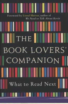 The Book Lovers' Companion : What to Read Next used book by Michael O ...