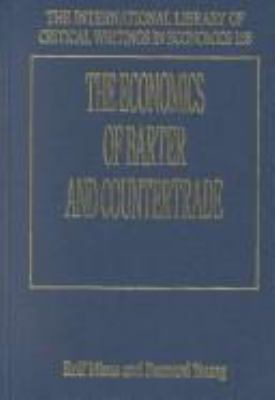 The Economics of Barter and Countertrade book by Rolf Mirus, Bernard ...