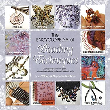 The Encyclopedia of Beading Techniques used book by Stephanie Burnham ...