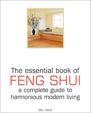 Essential Book of Feng Shui book by Gill Hale: 9781842150351