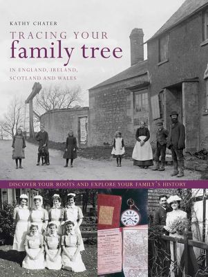 Tracing Your Family Tree : Discover Your Roots and Explore Your Family ...