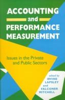 Accounting and Performance Measurement : Issues in the Private and ...
