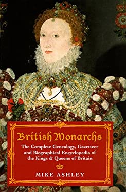 British Monarchs book by Mike Ashley