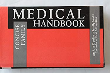 CONCISE FAMILY MEDICAL HANDBOOK. AN A TO Z GUIDE TO FAMILY HEALTH ...