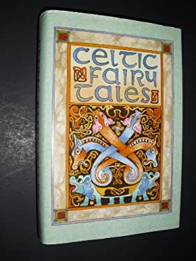 Celtic Fairy Tales : More Celtic Fairy Tales book by John D. Batten, Joseph Jacobs: 9781851703623