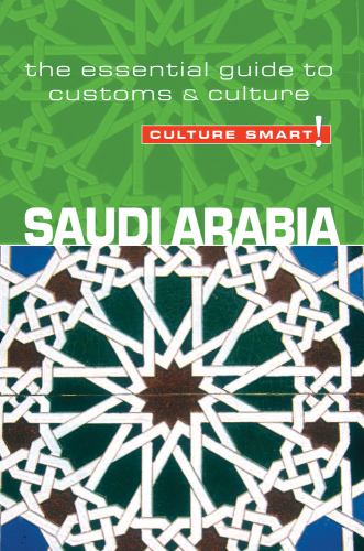 Saudi Arabia - Culture Smart! : The Essential Guide to Customs and ...