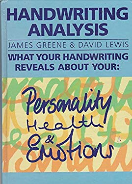 Handwriting Analysis: What Your Handwriting Reveals about Your ...