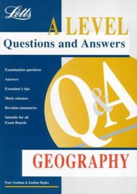 Level Questions and Answers: Geography (A Level Questions & Answers ...