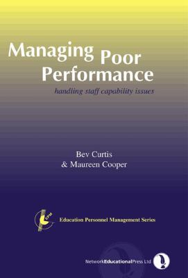 Managing Poor Performance : Handling Staff Capability Issues used book ...