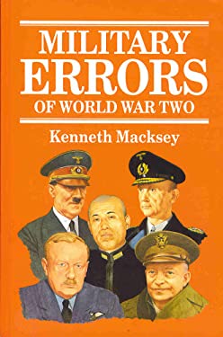 Military Errors of World War II used book by Kenneth Macksey: 9781854091994