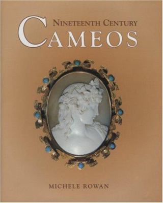 Nineteenth Century Cameos : A Price and Identification Guide book by ...