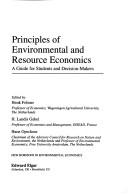 Principles of Environmental and Resource Economics : A Guide for ...