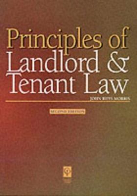 Principles on Landlord and Tenant Law book by John Rhys Morris ...