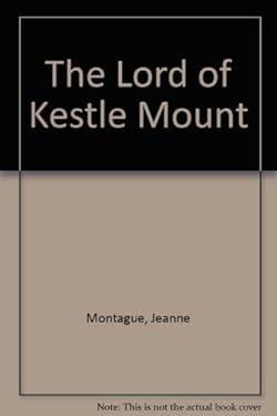 The Lord of Kestle Mount used book by Jeanne F. Montague: 9781853896668