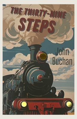 The Thirty-Nine Steps used book by John Buchan: 9781853260803
