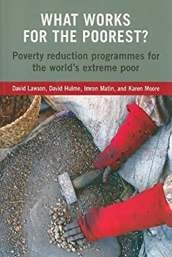What Works for the Poorest? : Poverty Reduction Programmes for the ...