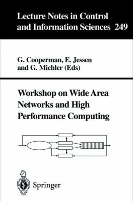 Workshop on Wide Area Networks and High Performance Computing book by G ...