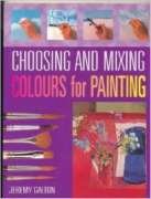 Choosing and Mixing Colors for Painting copy by Jeremy Galton ...