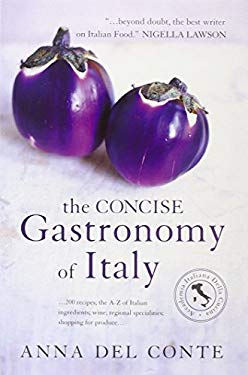 Gastronomy of Italy used book by Anna del Conte: 9781862056589