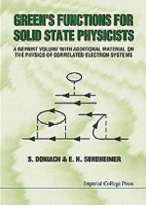Green's Functions for Solid State Physicists used book by E. H. Sondheimer
