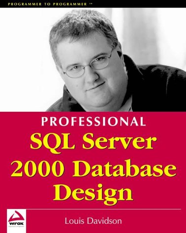 Professional SQL Server 2000 Database Design book by Louis Davidson: 9781861004765