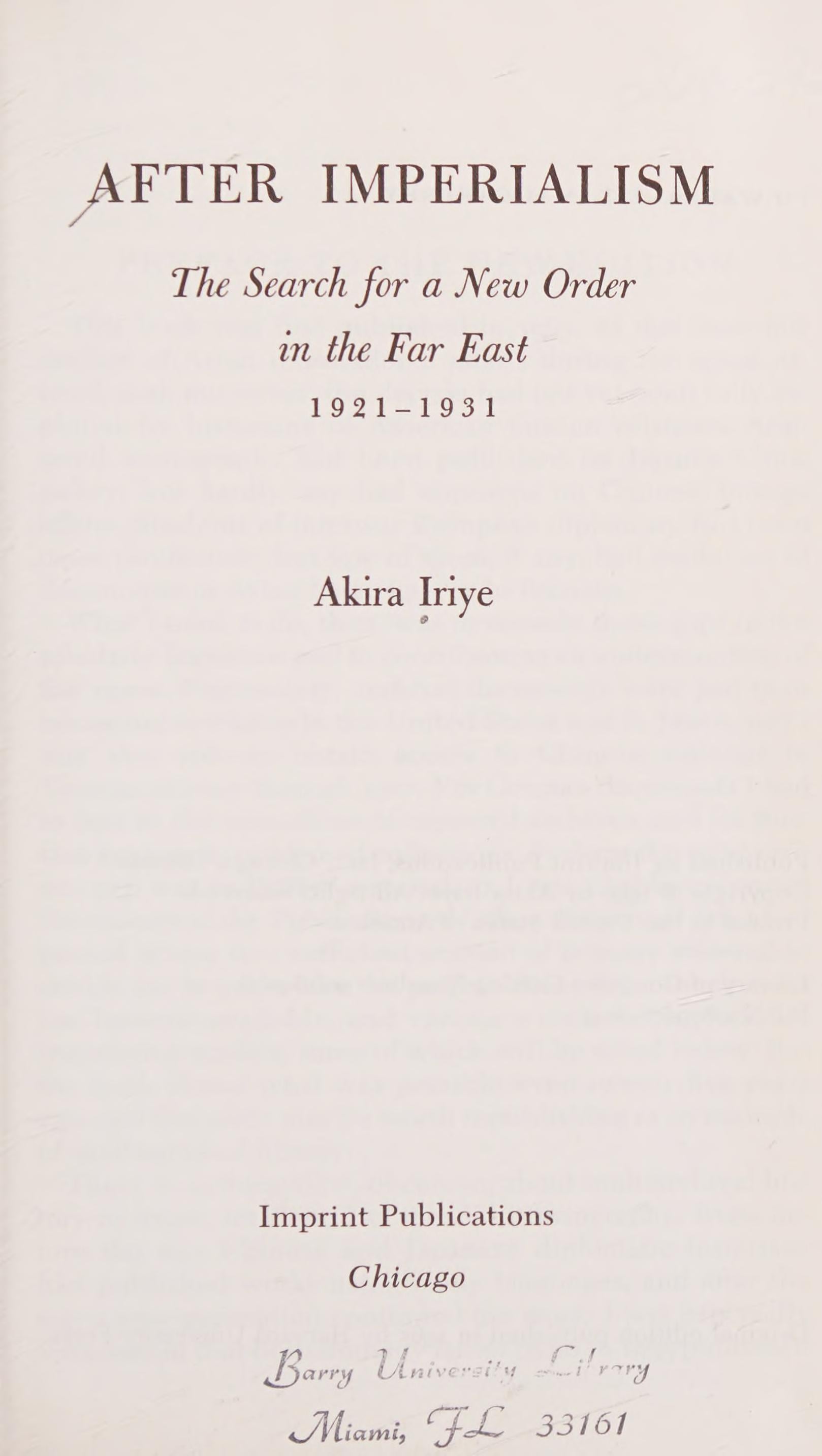 After Imperialism : The Search for a New Order in the Far East, 1921-1931 used book by Akira ...