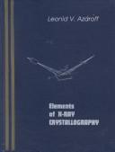 Elements of X-Ray Crystallography book by Leonid V. Azaroff: 9781878907110