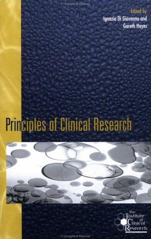 Principles of Clinical Research used book by Ignazio Di Giovanna ...