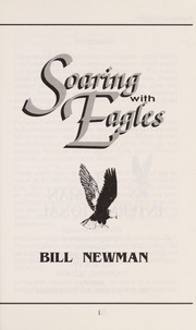 Soaring with Eagles used copy by Bill Newman: 9781875121151