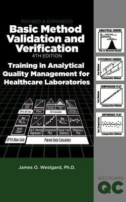 Basic Method Validation and Verification, 4th Edition : Training in Analytical Quality ...
