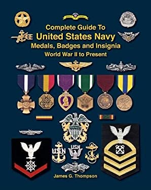 Complete Guide to United States Navy Medals, Badges and Insignia World ...
