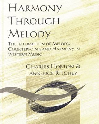 Harmony Through Melody : The Interaction of Melody, Counterpoint, and ...